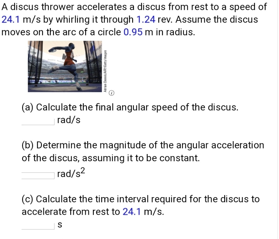 A discus thrower accelerates a discus from rest to a speed of 24.1 m/s ...