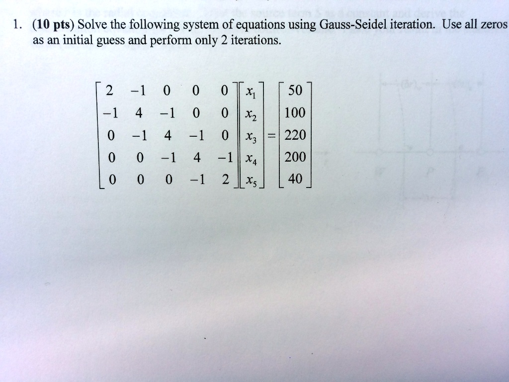 VIDEO solution: 1.(10 pts) Solve the following system of equations ... VIDEO solution: 1.(10 pts) Solve the following system of equations ...