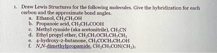 SOLVED: Draw Lewis Structures for the following molecules. Give the ...