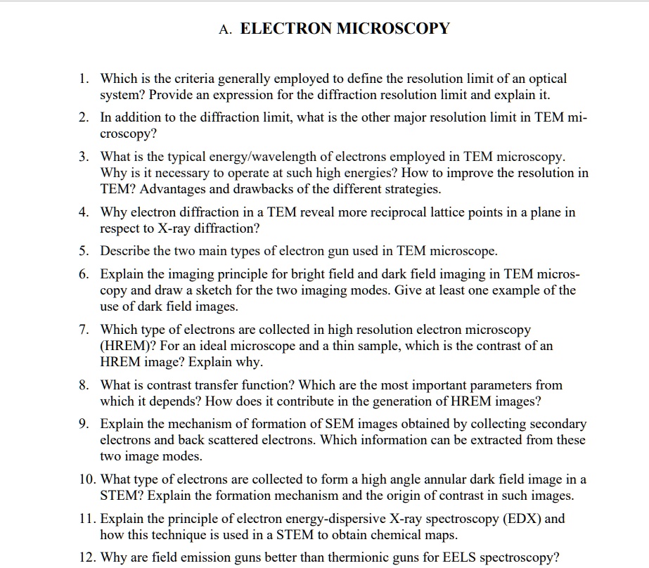 A. ELECTRON MICROSCOPY 1. Which is the criteria generally employed to define the resolution ...