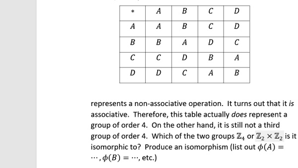 SOLVED:D represents non-associative operation. It turns out that it is ...