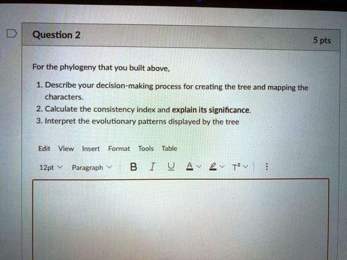 SOLVED: Question 2 Sipts For the phylogeny that you built above; 1 ...