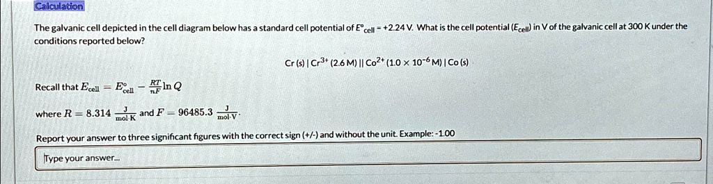 calculation the galvanic cell depicted in the cell diagram below has a ...