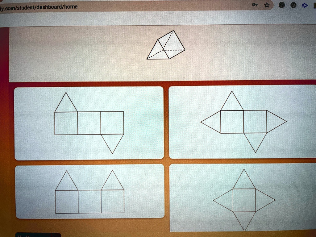 SOLVED: A THREE-DIMENSIONAL FIGURE IS SHOWN. WHICH NET REPRESENTS THE ... SOLVED: A THREE-DIMENSIONAL FIGURE IS SHOWN. WHICH NET REPRESENTS THE ...