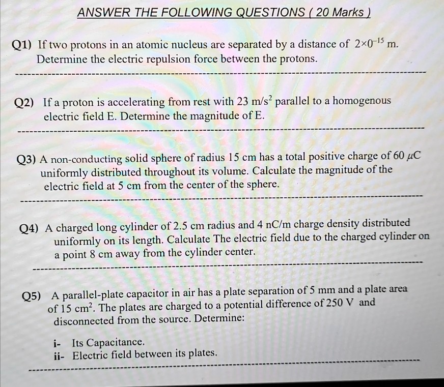answer the fqllowing questions 20 marks q1 if two protons in an atomic ...