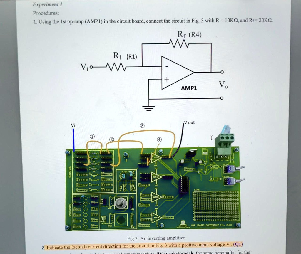SOLVED: Experiment 1 Procedures: Using the 1st op-amp (AMPI) in the ...