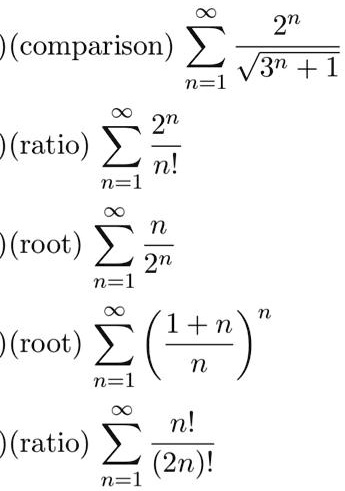 2n (comparison) V3n +1 n=12n (ratio) n! n=Ln ) (root … - SolvedLib