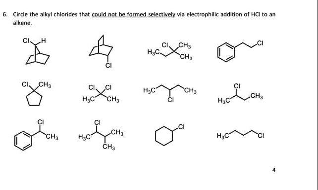 6. Circle the alkyl chlorides that could not be formed selectively via ...