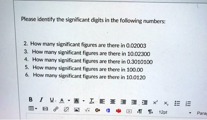 please identify the significant digits in the following numbers how ...