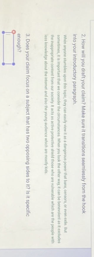 SOLVED: 2. How will you draft your claim? Make sure it transitions ...