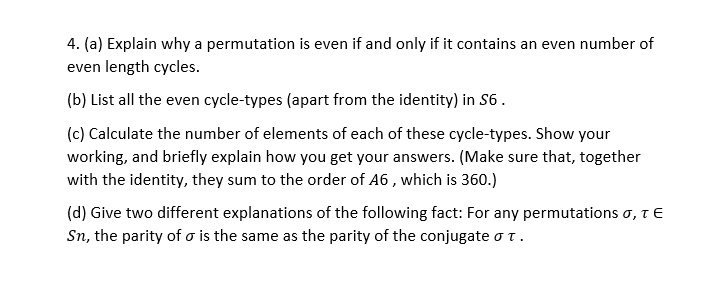 4 A Explain Why A Permutation Is Even If And Only If It Contains An Even Number Of Even