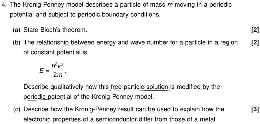 SOLVED: The Kronig-Penney model describes a particle of mass m moving ...