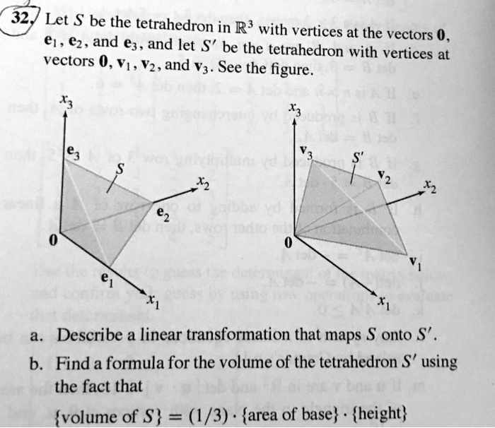 SOLVED:32_ Let $ be the tetrahedron in R' with vertices at the vectors ...