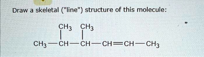 Draw a skeletal ("line") structure of this molecule: CH3 CH3 CH3 CHCH CH==CH CH3