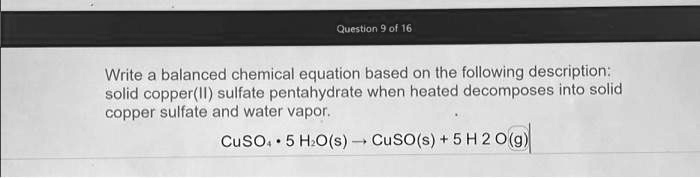 write a balanced chemical equation based on the following description ...