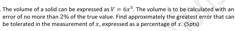 the volume of a solid can be expressed as v 6x3 the volume is to be ...