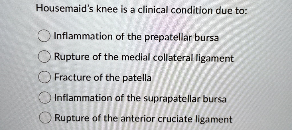 housemaids knee is a clinical condition due to inflammation of the ...