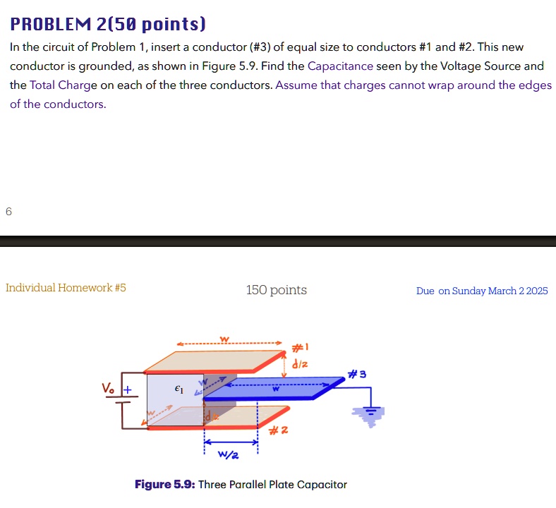 [GET ANSWER] problem 250 points in the circuit of problem 1 insert a conductor 3 of equal size ...