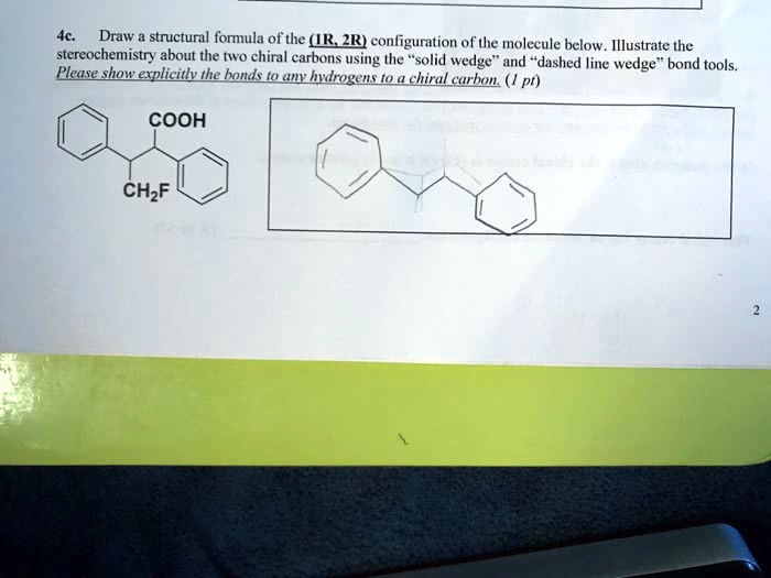 SOLVED: ' 4c. Draw a structural formula of the (IR, 2R) configuration ...