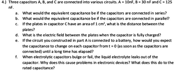 SOLVED: Three capacitors A, B, and C are connected into various ...