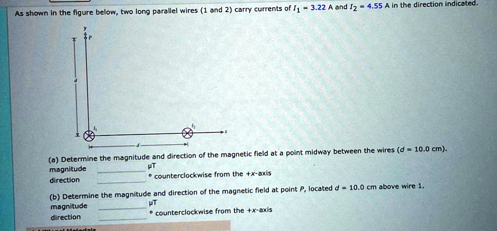 as shown in the figure below two long parallel wires 1 and 2 carry ...