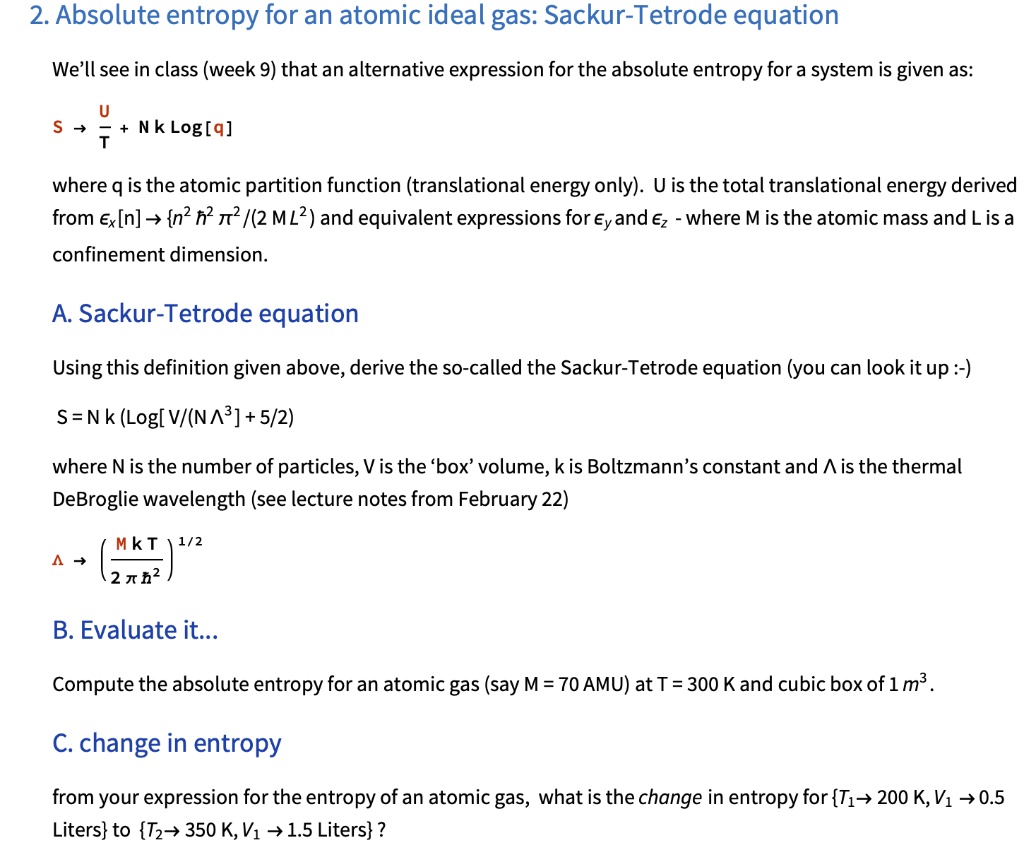 Video Solution 2 Absolute Entropy For An Atomic Ideal Gas Sackur Tetrode Equation U Nk Log