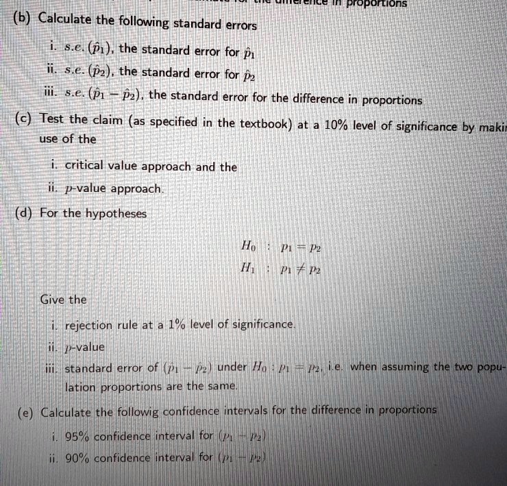proportions b calculate the following standard errors s p1 the standard ...