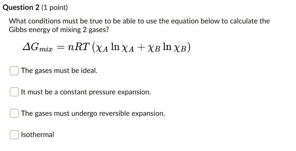 SOLVED: What conditions must be true to be able to use the equation ...