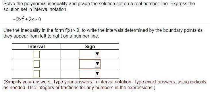 SOLVED: Solve the polynomial inequality and graph the solution set on a real number line ...