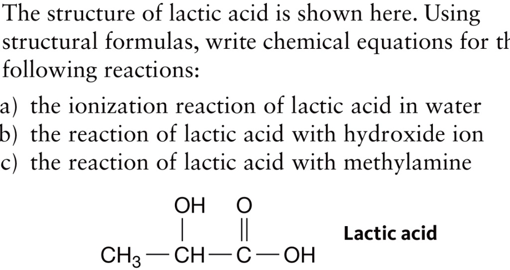 SOLVED: 'The structure of lactic acid is shown here. Using structural ...