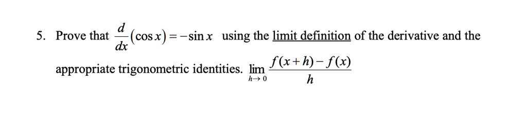 5 prove that cos x sinx using the limit definition of the derivative ...
