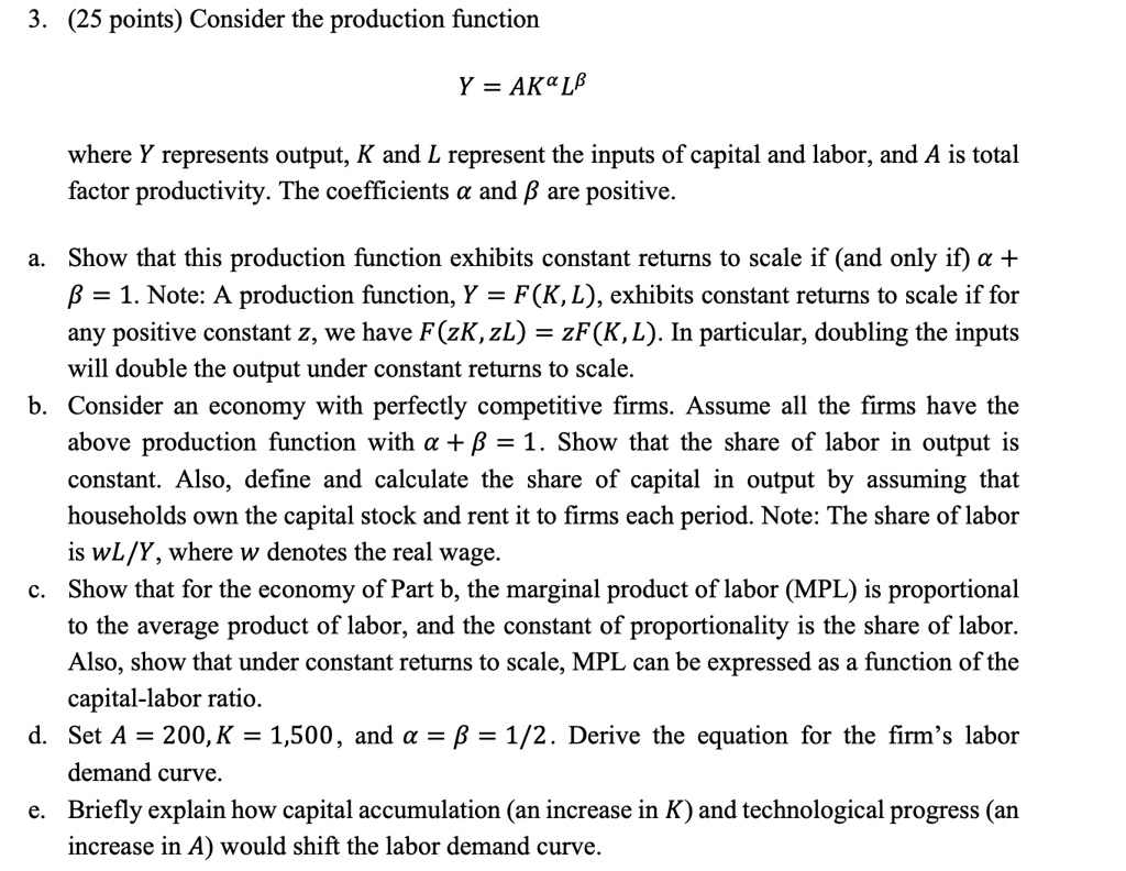 consider the production function where represents output and represent ...