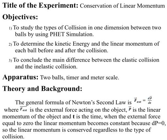SOLVED: Title of the Experiment: Conservation of Linear Momentum Objectives: ITo study the types ...