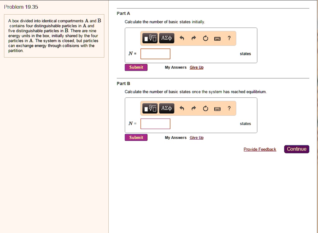 SOLVED: Problerm 19.35 Part A A box divided into identical compartments A and B contains four ...