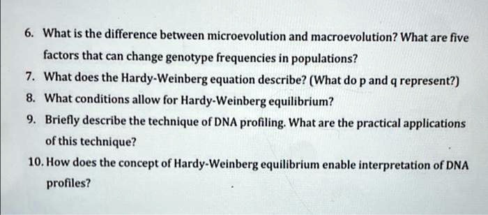 SOLVED: 6. What is the difference between microevolution and macroevolution? What are five ...