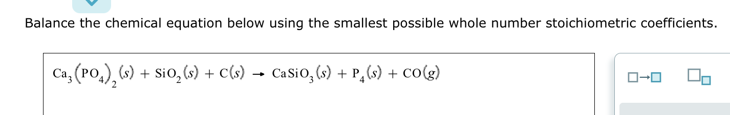 SOLVED: Balance the chemical equation below using the smallest possible whole number ...