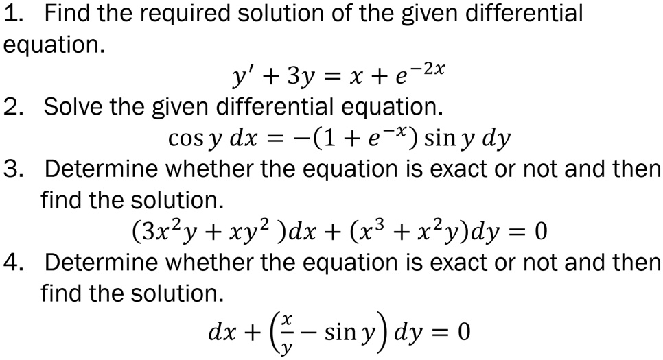 SOLVED:1 Find the required solution of the given differential equation ...