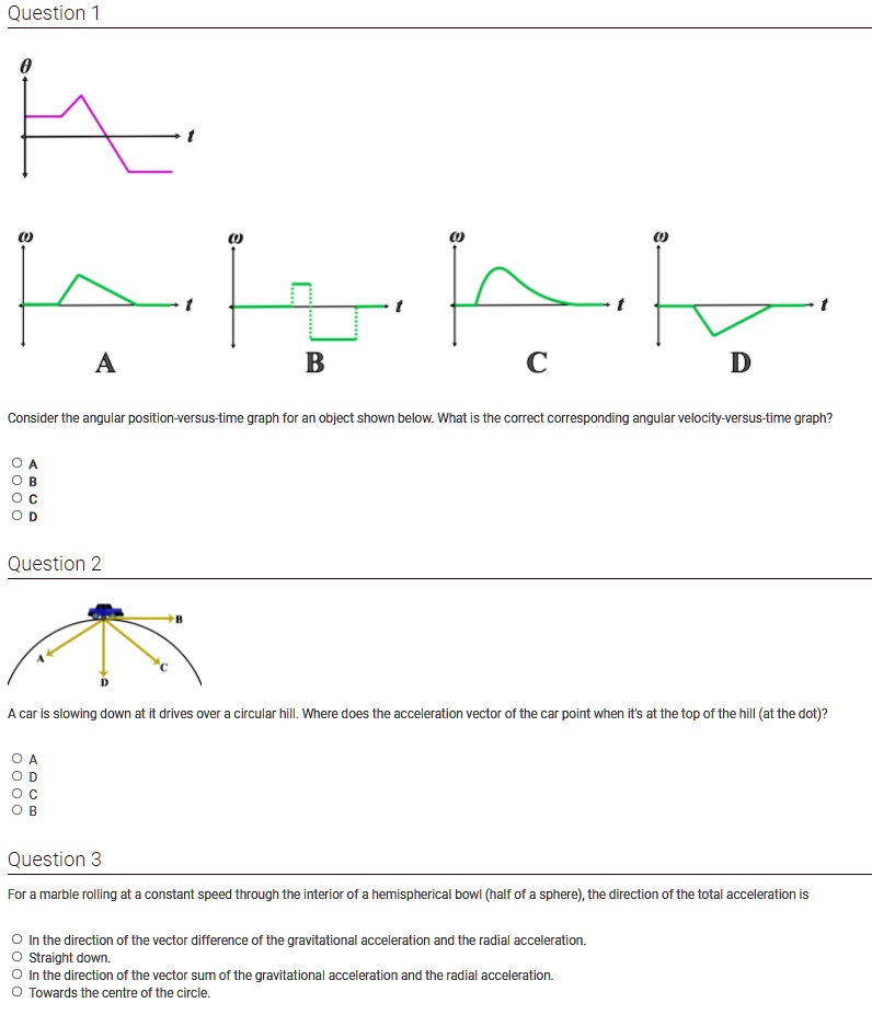 Can Anyone Help With These 3 Questions Question Consider The Angular Position Versus Time Graph 