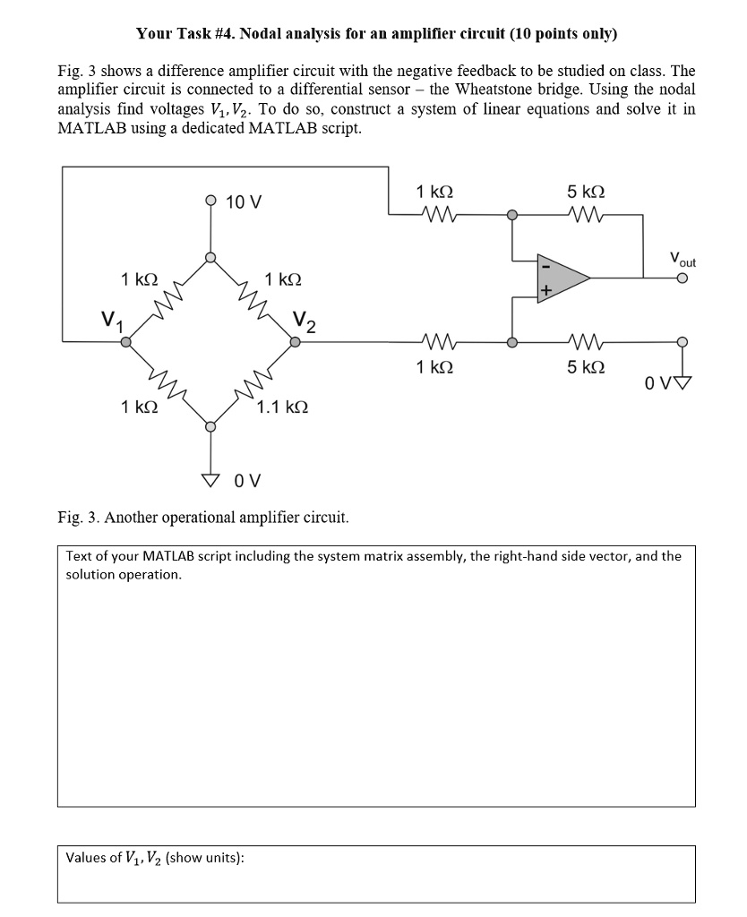 SOLVED: Your Task #4: Nodal analysis for an amplifier circuit (10 points only) Fig. 3 shows a ...