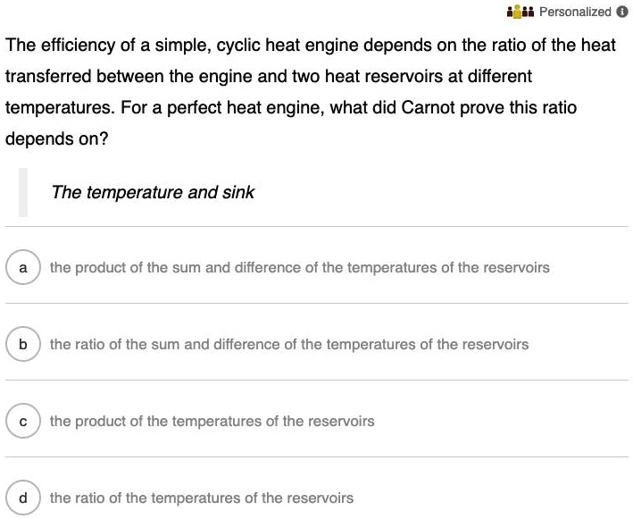 SOLVED: 1i Personalized The efficiency of a simple, cyclic heat engine ...