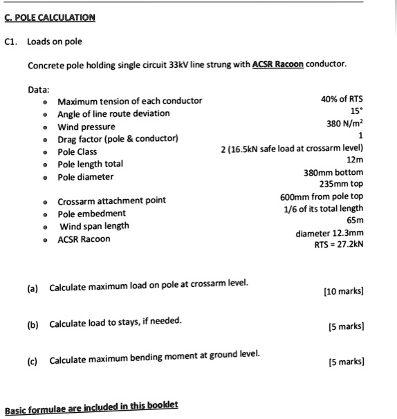 SOLVED: C. POLE CALCULATION C1. Loads on pole Concrete pole holding single circuit 33kV line ...