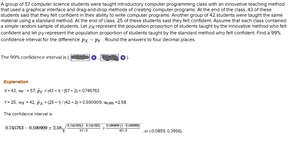 SOLVED: A group of 57 computer science students were taught ...