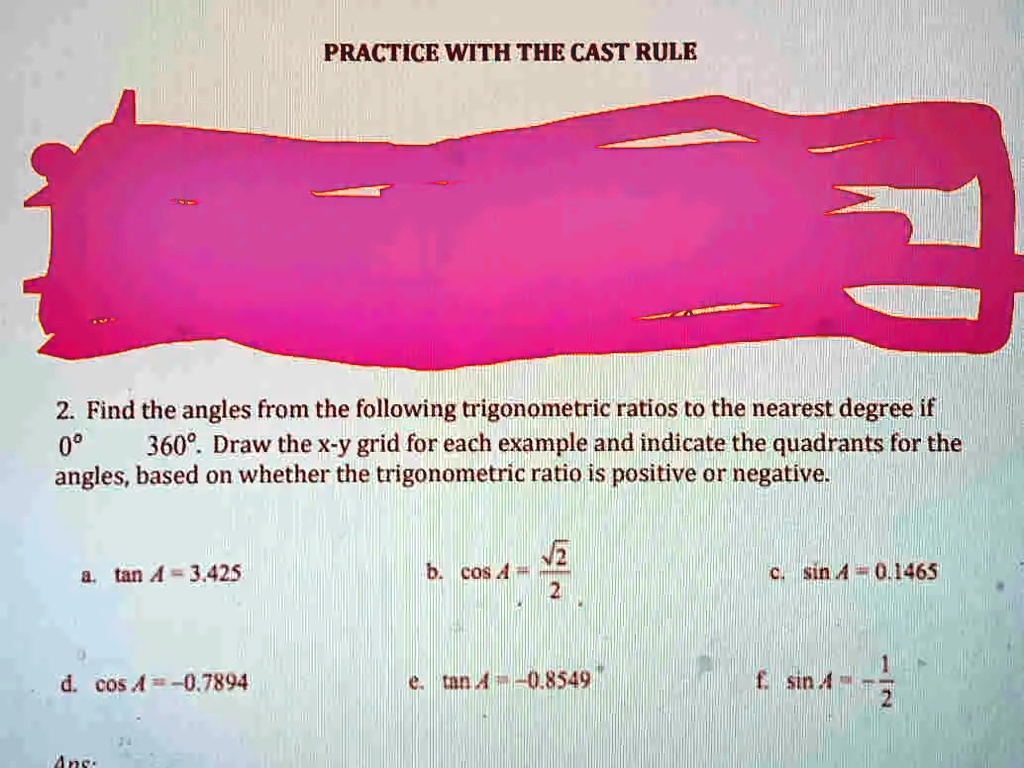 practice with the cast rule 2 find the angles from the following ...