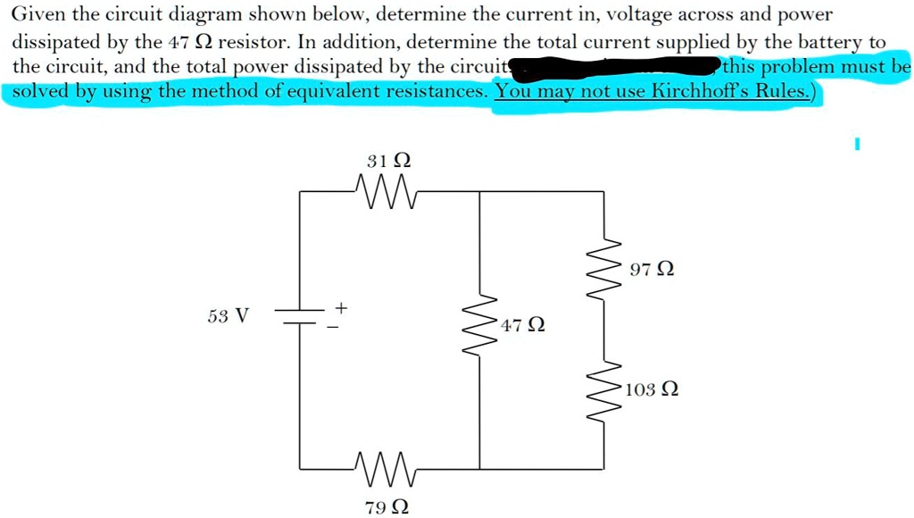 SOLVED: Given the circuit diagram shown below, determine the current in, voltage across and ...