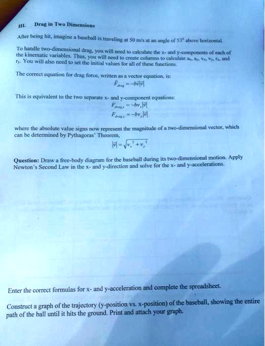SOLVED: Text: Drag in Two Dimensions To handle two-dimensional drag ...