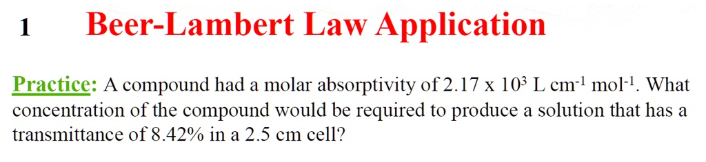 1 beer lambert law application practice a compound had a molar ...