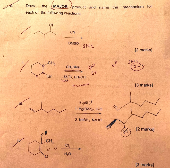 SOLVED: Draw the MAJOR product and name the mechanism for each of the following reactions. CN ...