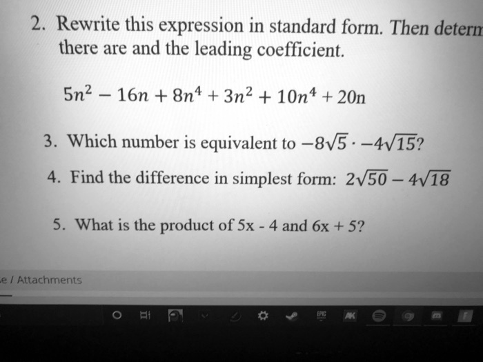 SOLVED: 2. Rewrite this expression in standard form. Then determine the degree and the leading ...