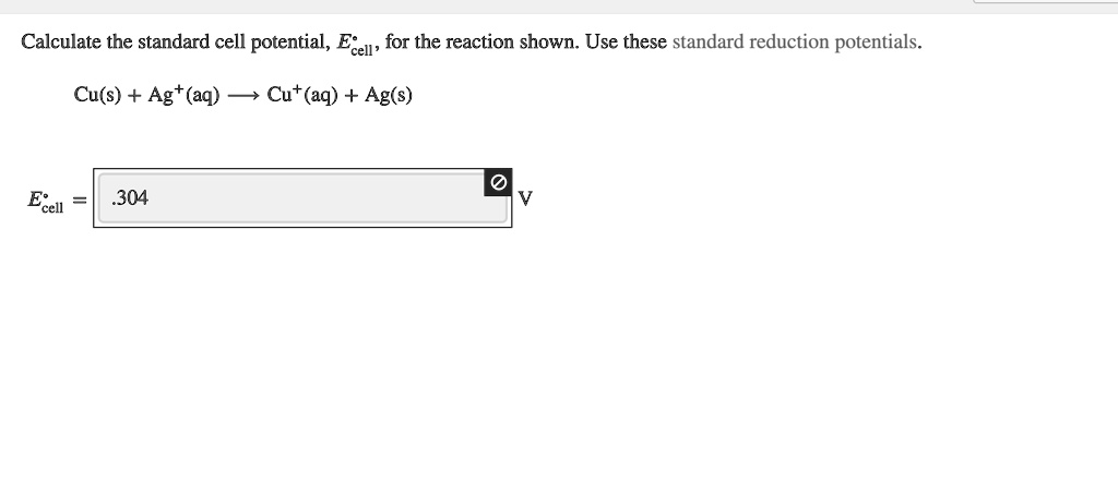 Solved Calculate The Standard Cell Potential Ecell For The Reaction