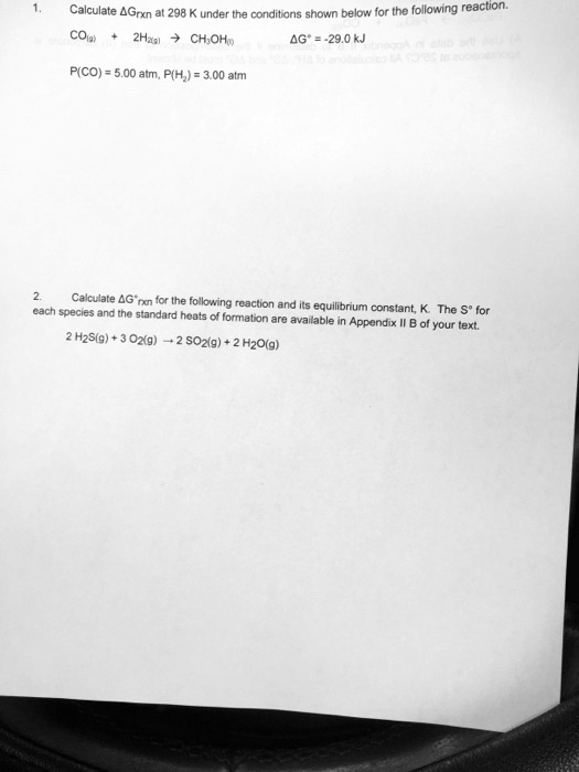 SOLVED: Calculate AGrxn cOig ZHa;i under tha conditians shown belw for ...